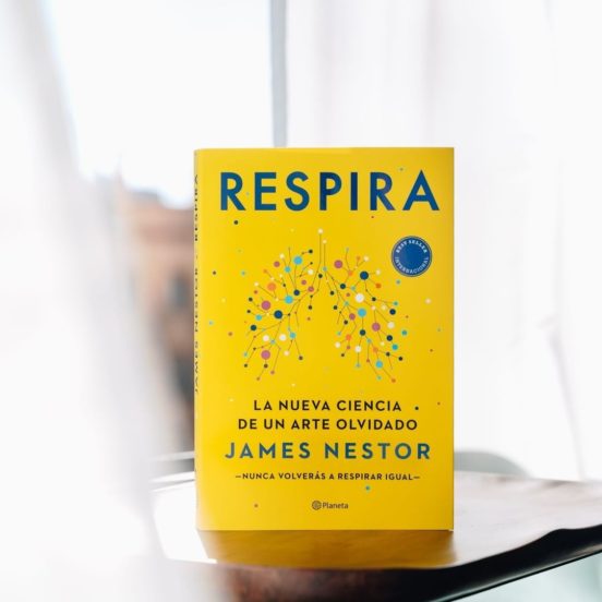 RESPIRA: LA NUEVA CIENCIA DE UN ARTE OLVIDADO | JAMES NESTOR | Casa del ... RESPIRA: LA NUEVA CIENCIA DE UN ARTE OLVIDADO | JAMES NESTOR | Casa del ...