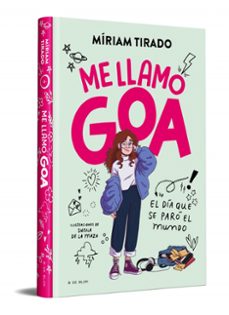 ME LLAMO GOA | MIRIAM TIRADO | Casa del Libro