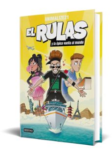 EL RULAS 3. EL RULAS Y LA EPICA VUELTA AL MUNDO | ANIMALIZE21 | Casa ...