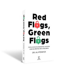 RED FLAGS, GREEN FLAGS | ALI DR FENWICK | Casa del Libro
