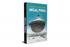 INCAL FINAL INTEGRAL | ALEJANDRO JODOROWSKY | Casa del Libro