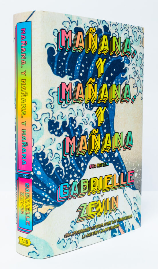 MAÑANA, Y MAÑANA, Y MAÑANA (ADN) | GABRIELLE ZEVIN | Casa del Libro ...