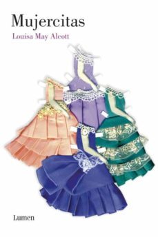MUJERCITAS | MARY ALCOTT | LUMEN | Casa del Libro
