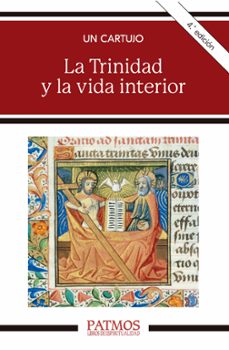 LA TRINIDAD Y LA VIDA INTERIOR | | Casa del Libro