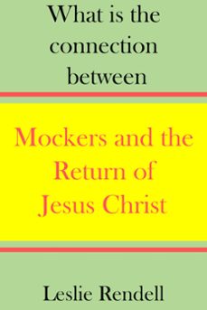 MOCKERS AND THE RETURN OF JESUS CHRIST | Casa del Libro