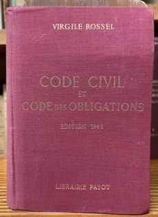 CODE CIVIL SUISSE ET CODE FEDERAL DES OGLIGATIONS | | No especificada ...