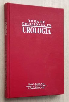 TOMA DE DECISIONES EN UROLOG A | | Ed. Edika-Med. | Casa del Libro
