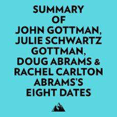 Audiolibro en Inglés SUMMARY OF JOHN GOTTMAN, JULIE SCHWARTZ GOTTMAN ...