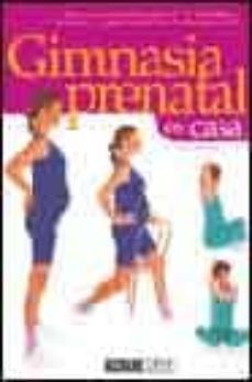 GIMNASIA PRENATAL EN CASA | JUDY DIFIORE | Casa del Libro