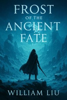 FROST OF THE ANCIENT FATE | Casa del Libro