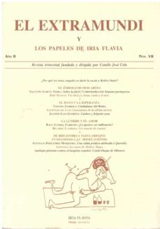EL EXTRAMUNDI Y LOS PAPELES DE IRIA FLAVIA. AÑO II. NÚM. VII. REVISTA ...