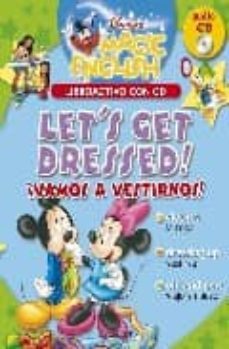 LET´S GET DRESSED = ¡VAMOS A VESTIRNOS! (MAGIC ENGLISH. LIBROACTI VO ...