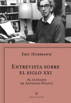 Libros de Eric J. Hobsbawm | Casa del Libro