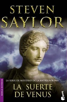 LA SUERTE DE VENUS | Steven Saylor | Booket | Casa del Libro