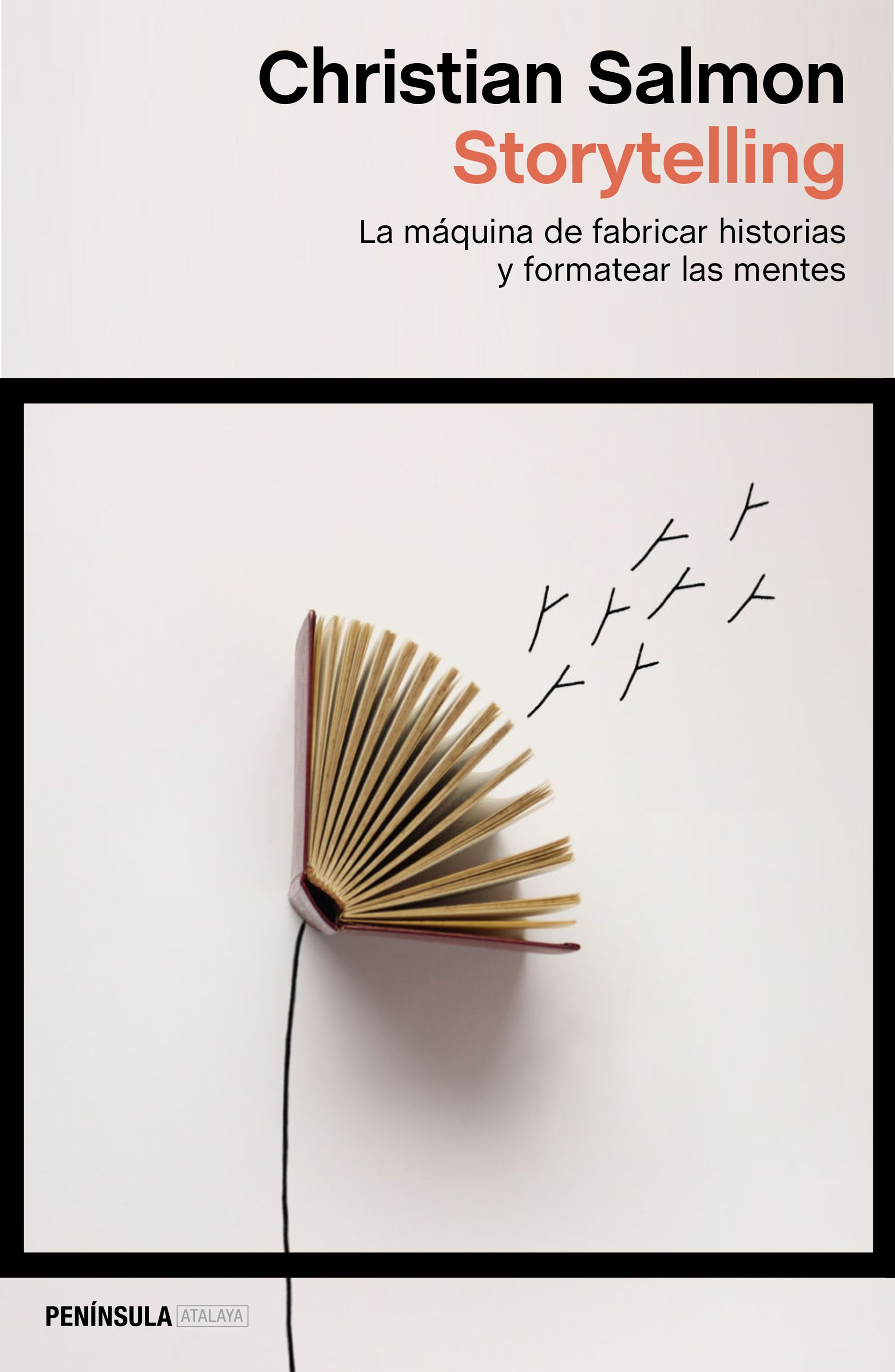 STORYTELLING | CHRISTIAN SALMON | Comprar libro 9788499427751