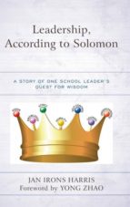 LEADERSHIP ACCORDING TO SOLOMON | | Rowman & Littlefield | Casa del Libro
