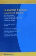 LA MARCHA HUMANA, LA CARRERA Y EL SALTO : BIOMECÁNICA, EXPLORACIONES ...