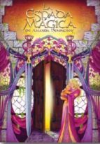 LA ESPADA MAGICA | AMANDA HEMINGWAY | VIAMAGNA EDICIONES | Casa del ...