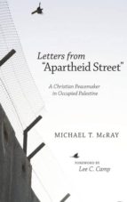 LETTERS FROM APARTHEID STREET | | Casa del Libro
