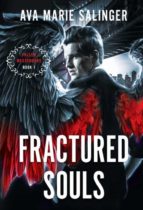 FRACTURED SOULS (FALLEN MESSENGERS BOOK 1) | | AD STARRLING | Casa del Libro