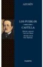 LOS PUEBLOS. CASTILLA | Azorín | Editorial Planeta | Casa del Libro