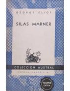 SILAS MARNER TRADUCCION ISABEL OYARZABAL | | Espasa | Casa del Libro