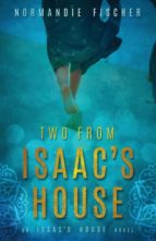 TWO FROM ISAACS HOUSE | | Sleepy Creek Press, Normandie Fischer | Casa ...