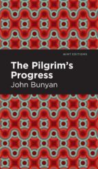PILGRIM’S PROGRESS | | Mint Editions | Casa del Libro