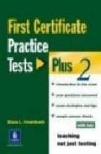 FIRST CERTIFICATE PRACTICE TESTS PLUS 2 (WITH KEY & CD PACK) con ISBN ...