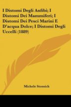 I DISTOMI DEGLI ANFIBI; I DISTOMI DEI MAMMIFERI; I DISTOMI DEI PESCI ...