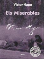 ELS MISERABLES | Victor Hugo | BRAU EDICIONS S L | Casa del Libro