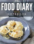 FOOD DIARY NOTEBOOK | | Casa del Libro