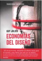 ECONOMIAS DEL DISEÑO | Guy Julier | Casa del Libro