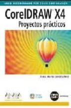 CORELDRAW X4. PROYECTOS PRACTICOS | Anna María López López | Segunda mano | Casa del Libro