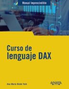 CURSO DE LENGUAJE DAX | Ana María Bisbé York | Casa del Libro