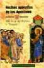 HECHOS APOCRIFOS DE LOS APOSTOLES (VOL. II): HECHOS DE PABLO Y TO MAS | Antonio Piñero | Casa ...