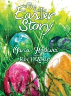 MY EASTER STORY | | C&V 4 Seasons Publishing | Casa del Libro
