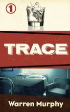TRACE | | Warren Murphy Media, LLC | Casa del Libro