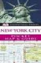 NEW YORK CITY EYEWITNESS POCK MAP AND GUIDE | Varios autores | Casa del ...