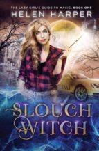 SLOUCH WITCH | | HarperFire | Casa del Libro