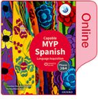 NEW MYP SPANISH: LANGUAGE ACQUISITION CAPABLE ENHANCED ONLINE COURSE ...
