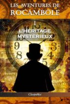 LES AVENTURES DE ROCAMBOLE I | | Omnia Publica International LLC | Casa ...