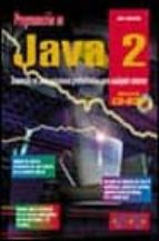 PROGRAMACION EN JAVA 2 | JOHN ZUKOWSKI | Segunda mano | Casa del Libro