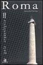 ROMA: GUIA ARQUEOLOGICA | AMANDA CLARIDGE | Segunda mano | Casa del Libro