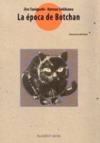 LA EPOCA DE BOTCHAN Nº 7 | Jirō Taniguchi | Casa del Libro