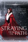 STRAYING FROM THE PATH | Casa del Libro