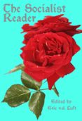 THE SOCIALIST READER | Casa del Libro