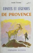 CONTES ET LÉGENDES DE PROVENCE | Casa del Libro