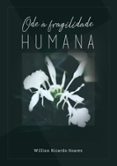 Ode À Fragilidade Humana | Casa del Libro