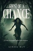 GHOST OF A CHANCE (AN AMY BURROUGHS, SISTERS COVE MYSTERY) | Casa del Libro